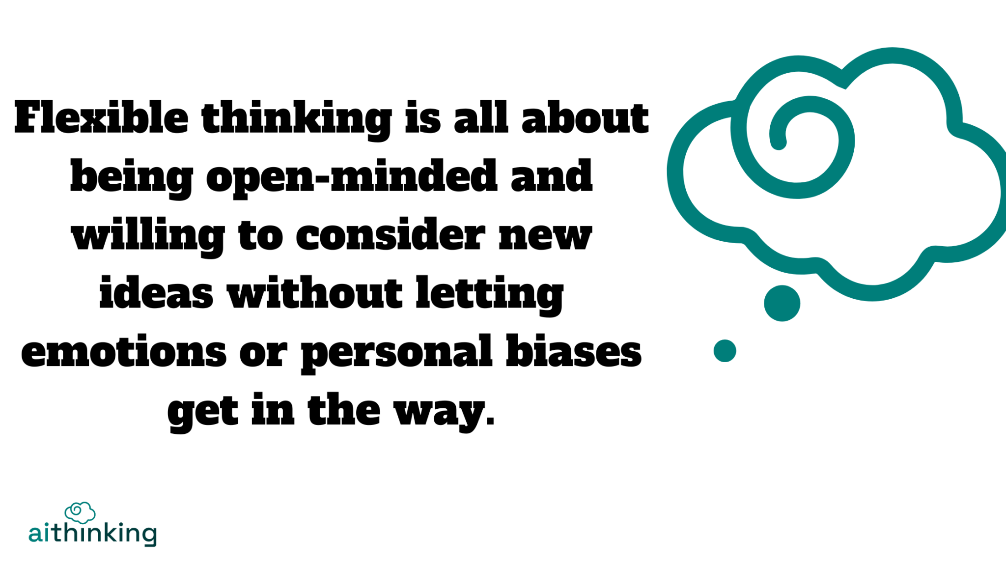 What is Flexible Thinking in the Age of AI ~ AI Thinking Glossary