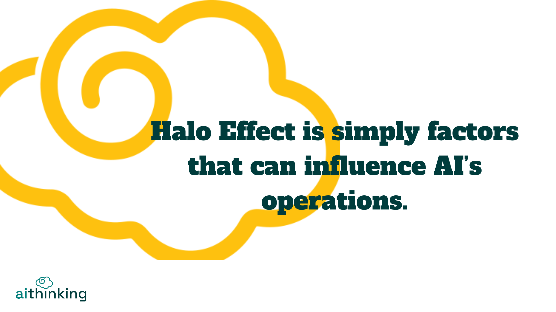 What is the Halo Effect in the age of AI ~ AI Thinking Glossary