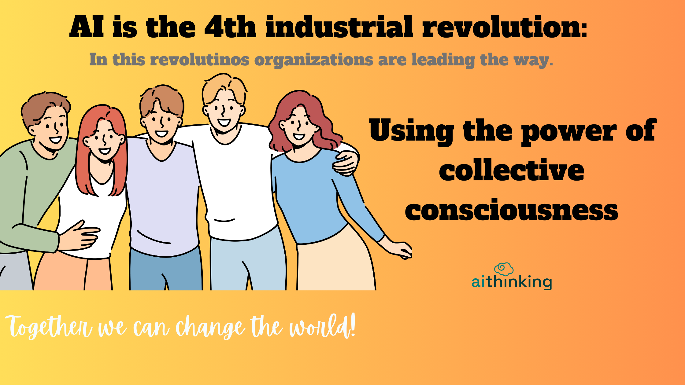 Organizations as Collective Consensus ~ AI Thinking